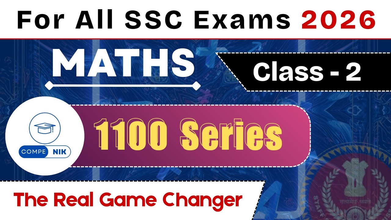 Class 02 | Maths 1100 Series for CGL/ CHSL and All SSC Exams 2026 ...