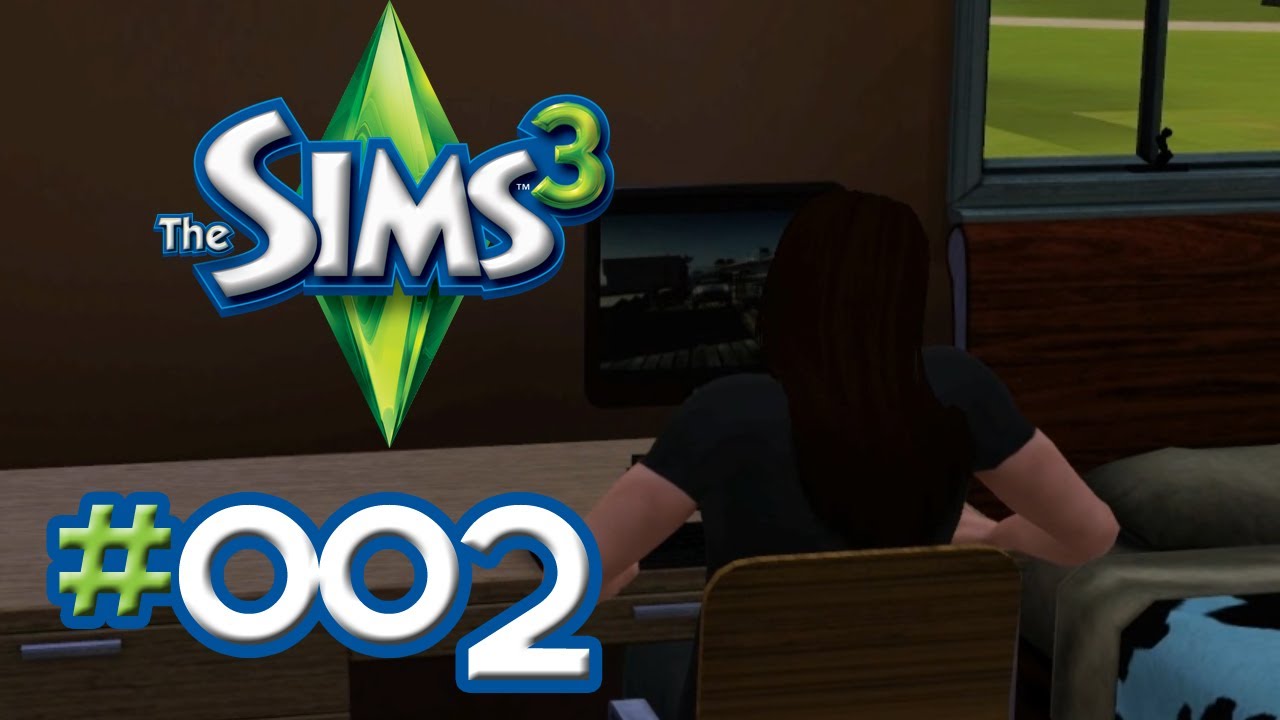Let's Play - Die Sims 3 - Part #002 [Deutsch/German]: Fast wie im ...
