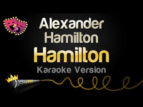 Hamilton - Alexander Hamilton (Karaoke Version)
