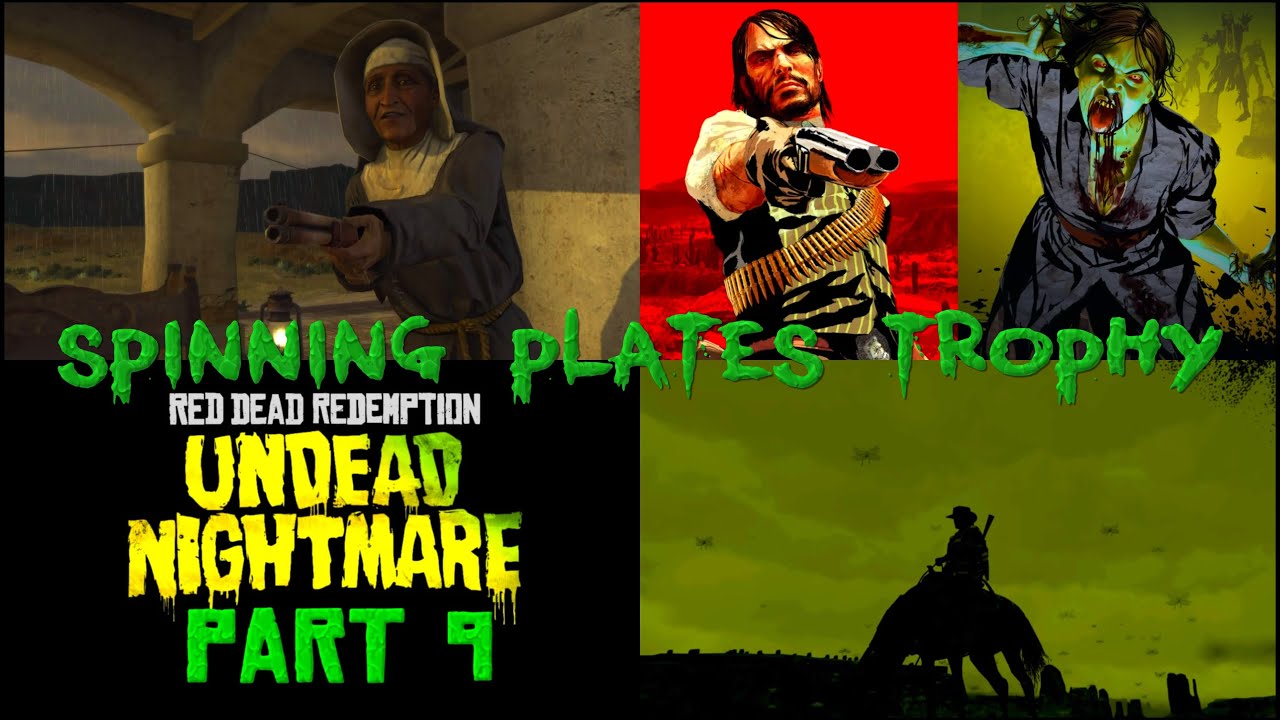 Red Dead Redemption 1 - Undead Nightmare - PS4 - Platinum Walkthrough ...