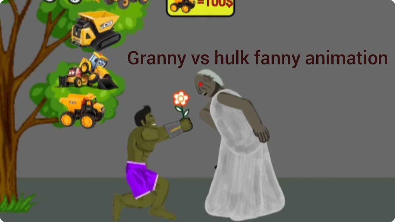 Granny vs hulk fanny animation video! Granny +hulk mini + hulk + spider ...