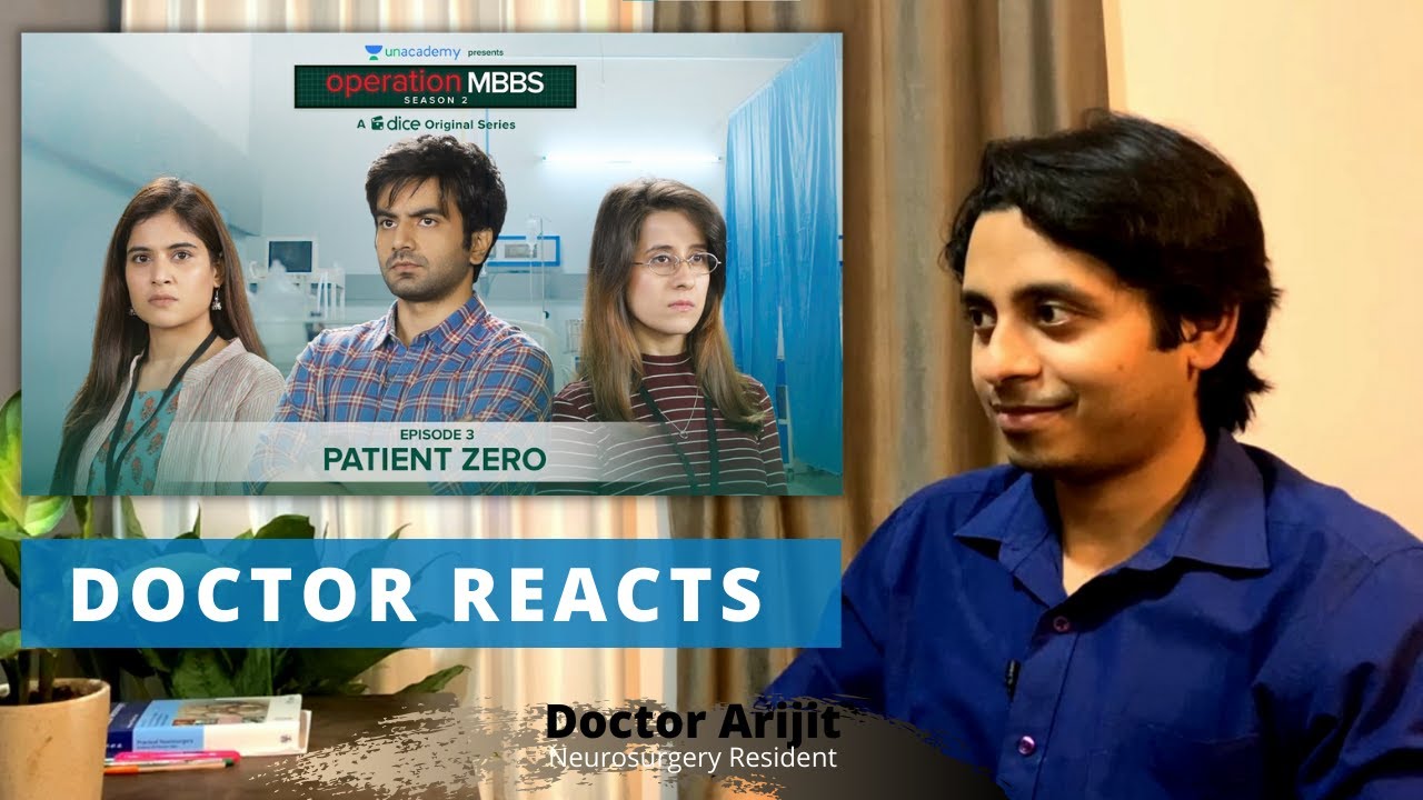 Resident Doctor reacts to Operation MBBS Season 2 Episode 3 - Patient ...