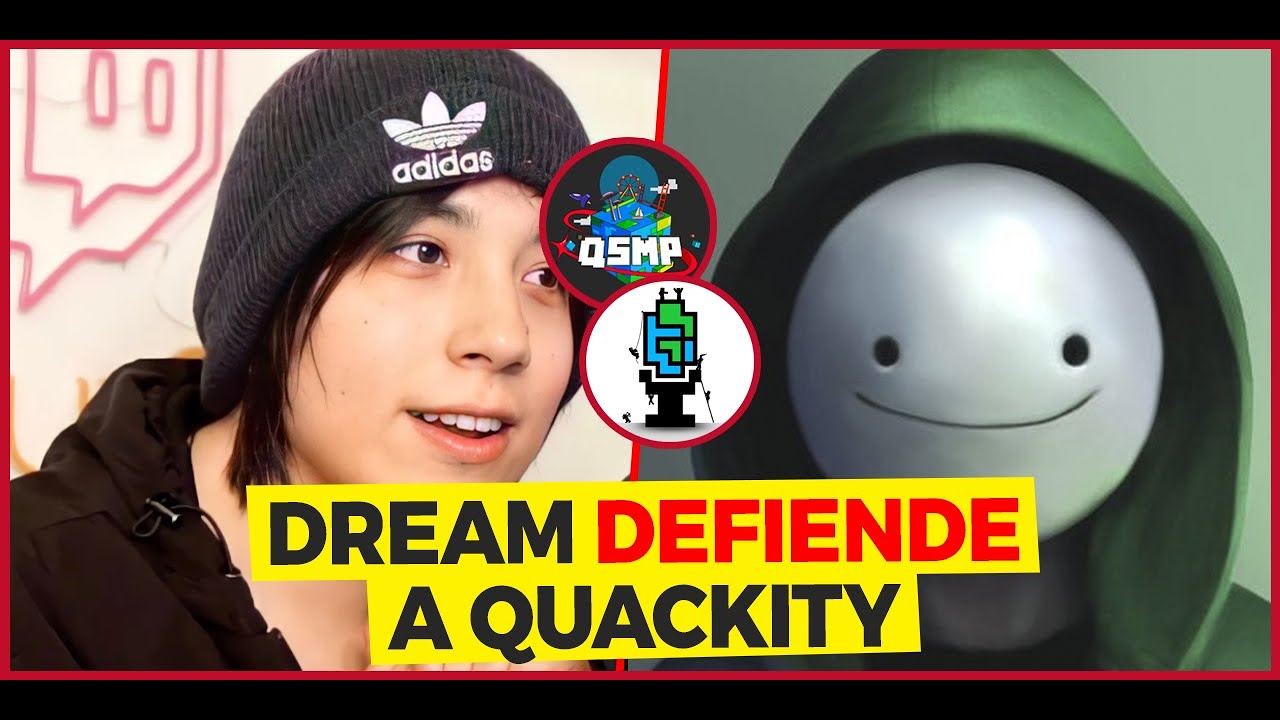 DREAM SALE A DEFENDER A QUACKITY SOBRE LA POLEMICA DE QSMP / USMP - YouTube