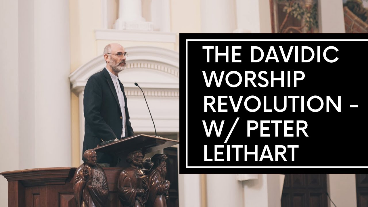 Peter Leithart interview on the Davidic Worship Revolution - YouTube