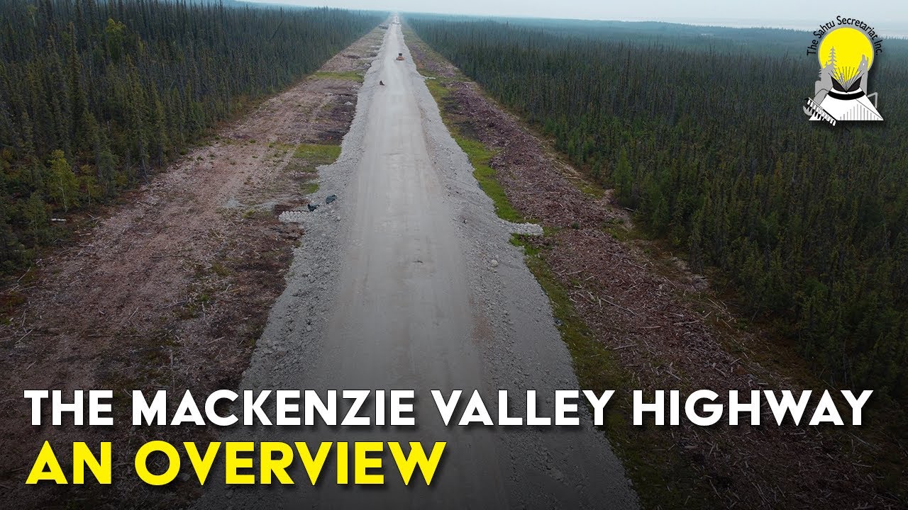The Mackenzie Valley Highway, An Overview - YouTube