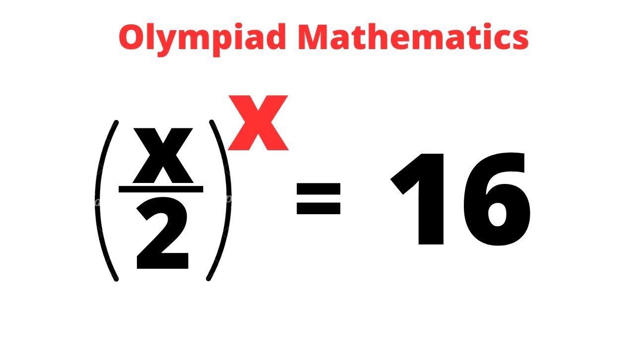 Math Olympiad Question x 2 x 16 Quick Trick YouTube Math Olympiad Question x 2 x 16 Quick Trick YouTube