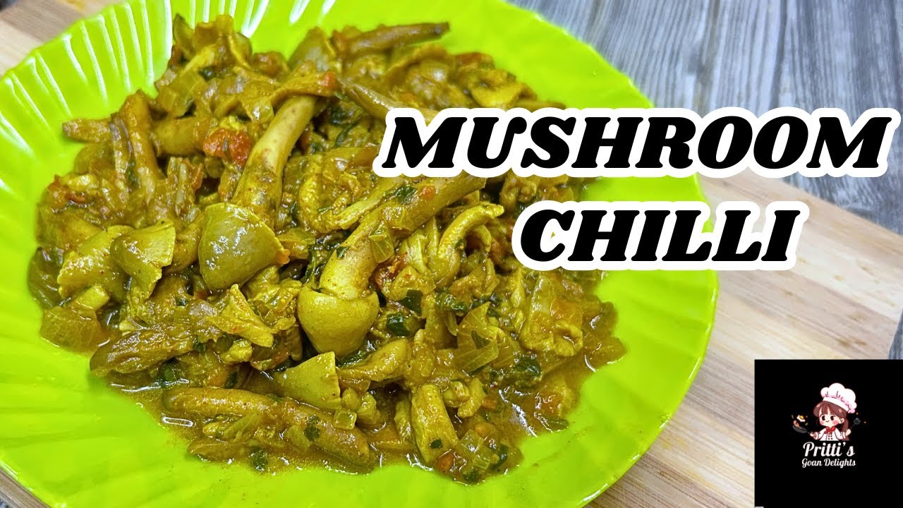 How To Make Goan Style Wild Mushroom 🍄 Chilli Recipe | Almyache Sukke ...