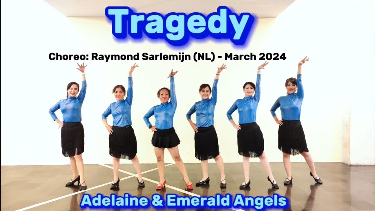 Tragedy - Line Dance - Choreo:Raymond Sarlemijn (NL) - March 2024 - YouTube