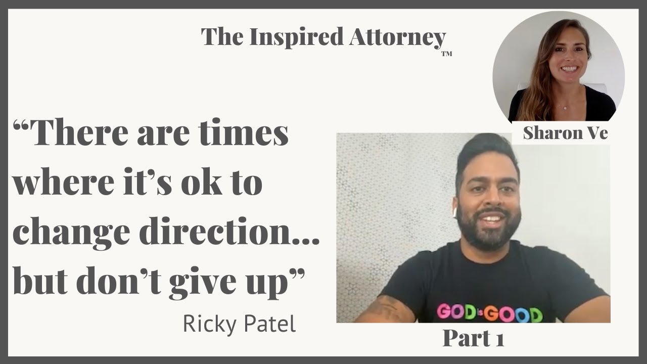 The Inspired Attorney™ with Ricky Patel, Part 1 - YouTube
