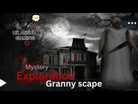 1st time playing granny scary scape very scary 😟😟 - YouTube