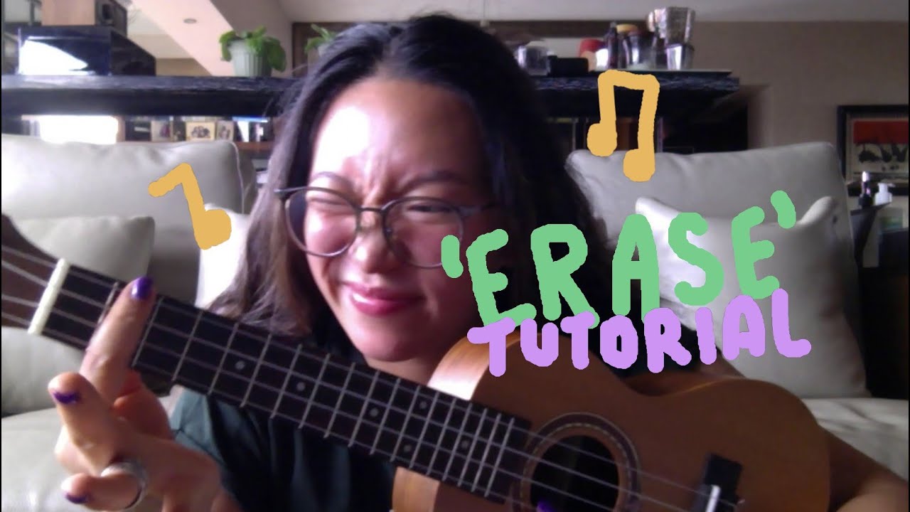 ERASE - OMAR APOLLO (UKULELE TUTORIAL) - YouTube
