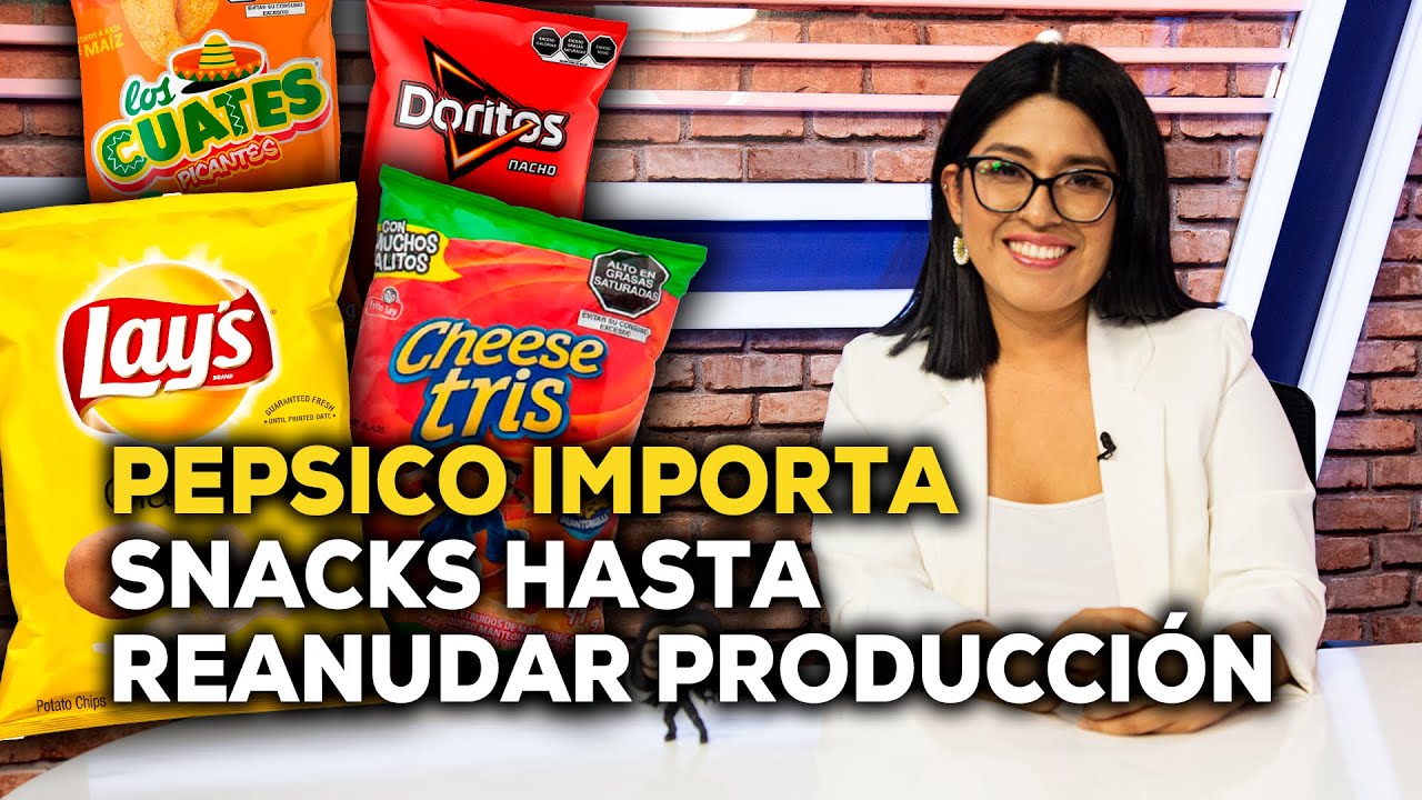 ¿Por qué ya no se venden Lay's, Doritos, Cuates y otros snacks? - YouTube