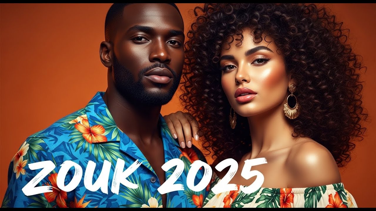 Sensual Zouk Mix 2025 – Afro-French Love & Sunset Chill Collection ...