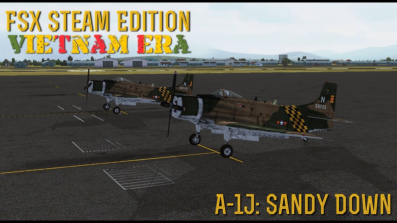 [FSX SE] VIETNAM ERA: A-1J Skyraider - YouTube