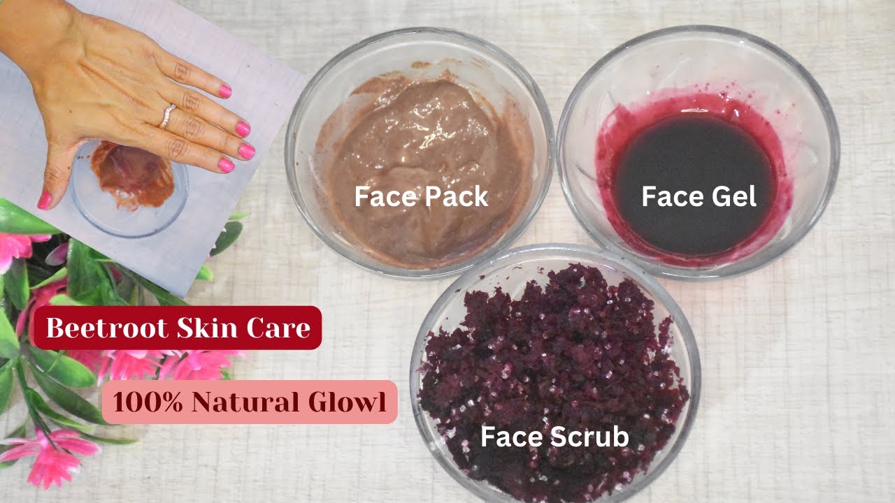 3 DIY Beetroot Skin Care Remedies for Glowing Skin. Skin Whitening ...