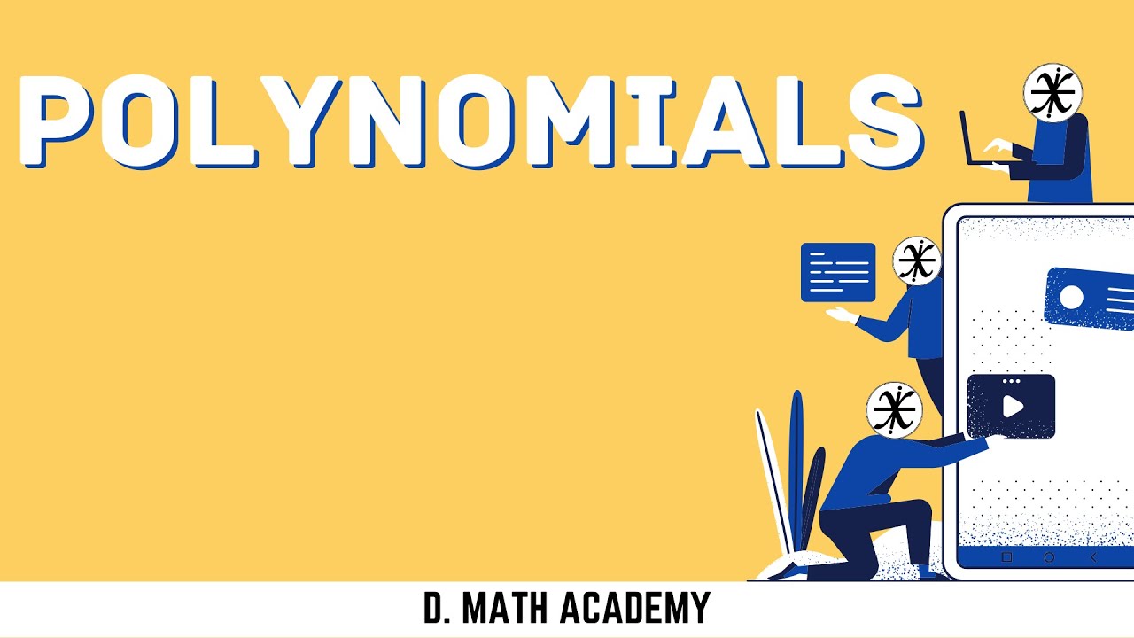 POLYNOMIALS - YouTube