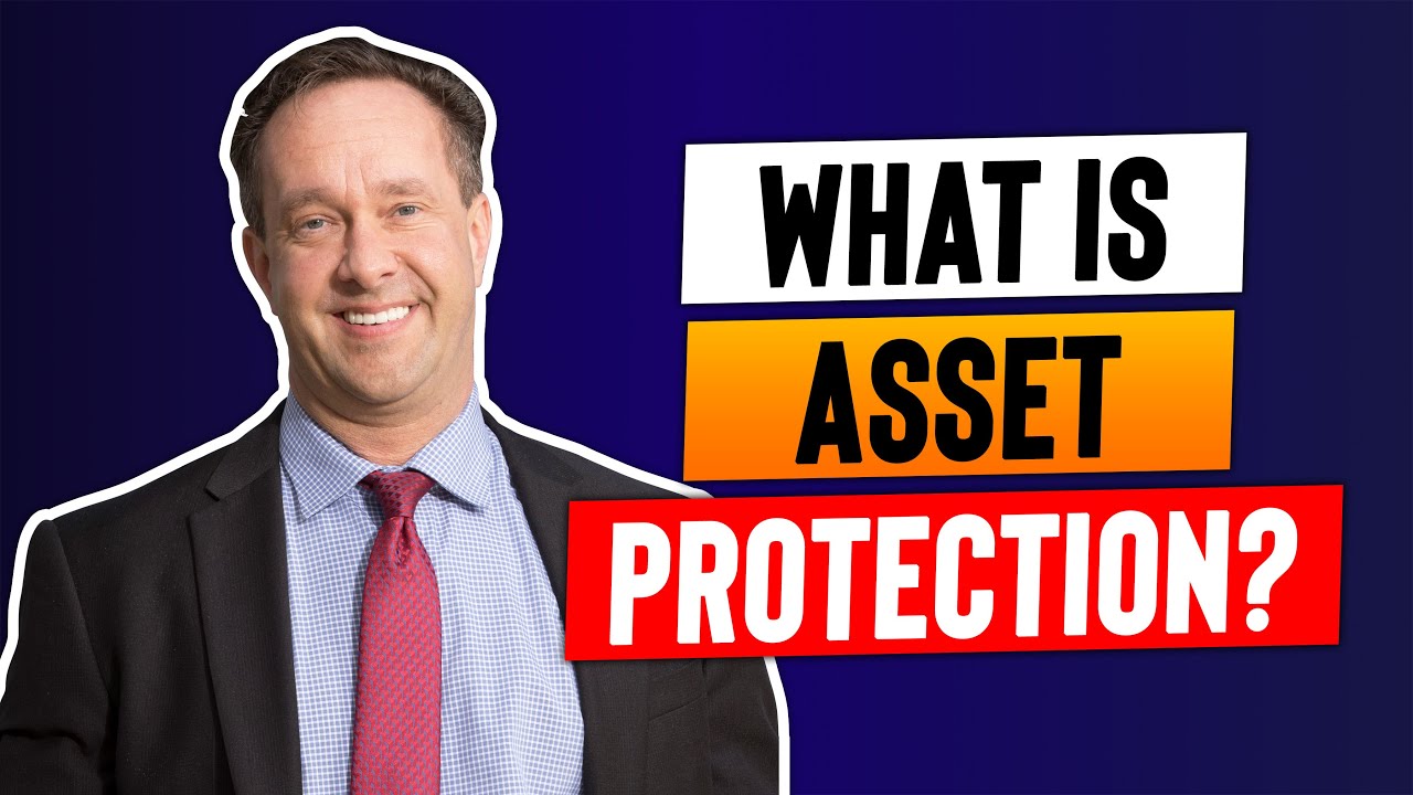 What is Asset Protection? - YouTube