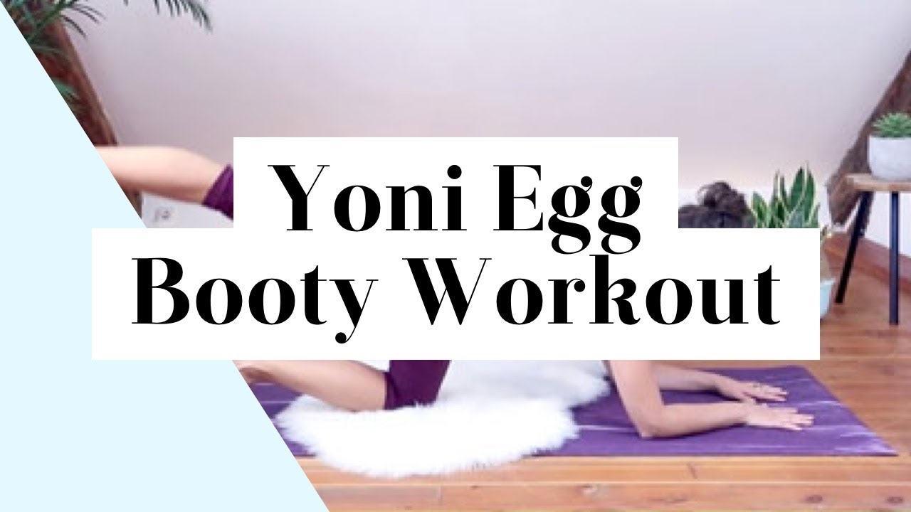 Yoni Egg Booty Workout with Rosie Rees - YouTube