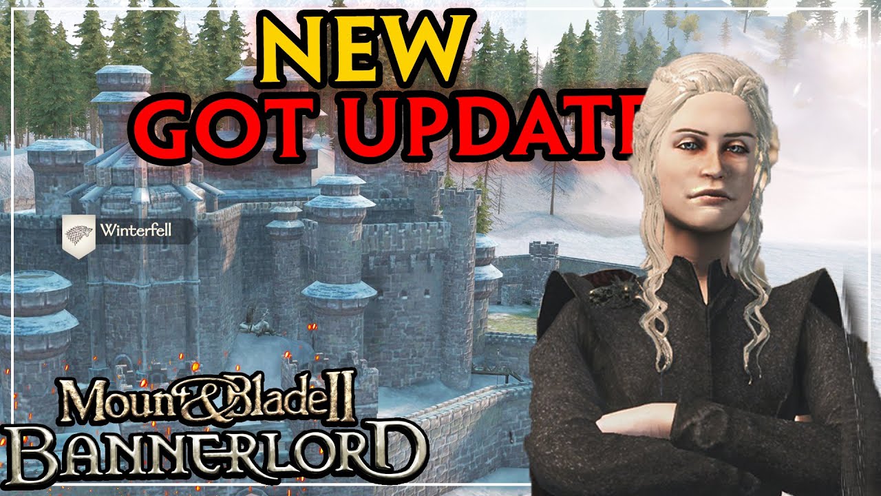 The Game Of Thrones Mod Got A BIG Update 1.6.4 - Mount And Blade 2 ...