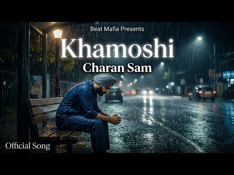 Khamoshi (Official Music) | Charan Sam | New Punjabi Song 2026