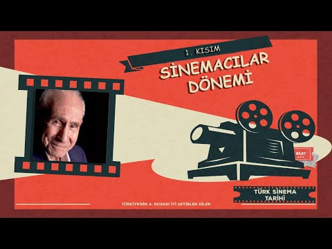 Sinemacılar Dönemi (8. Bölüm - 1..Kısım)