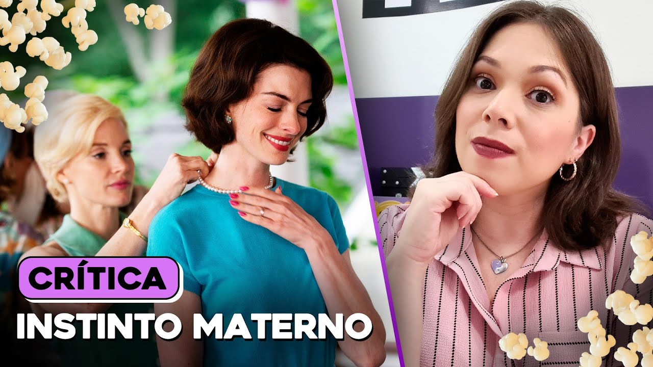 INSTINTO MATERNO: suspense com Anne Hathaway e final surpreendente ...