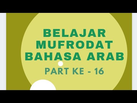 MUFRODAT Bahasa Arab Pemula | Belajar Bahasa Arab Mudah, Pertemuan ke ...