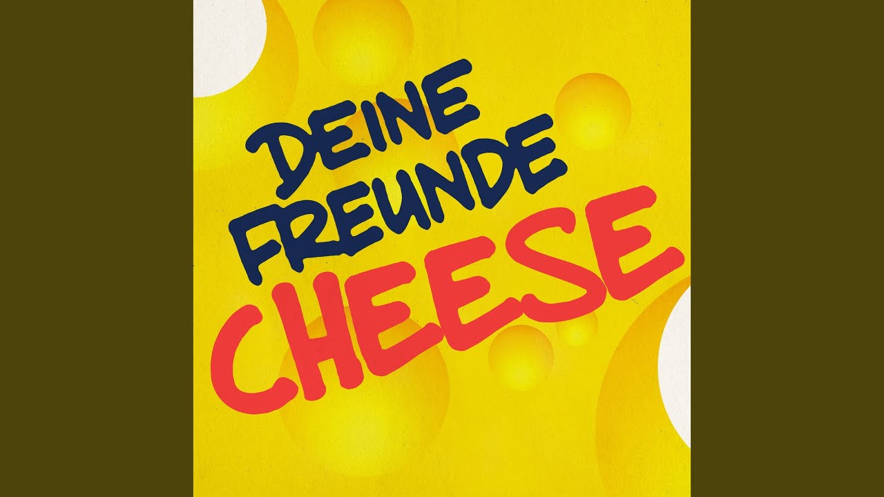 Cheese - YouTube Music