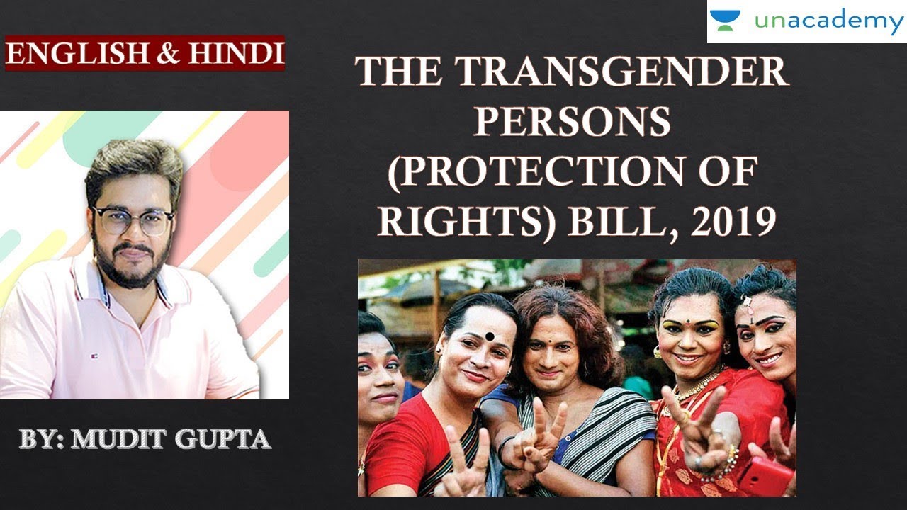 (Social Issues) The Transgender Persons (Protection of Rights) Bill ...