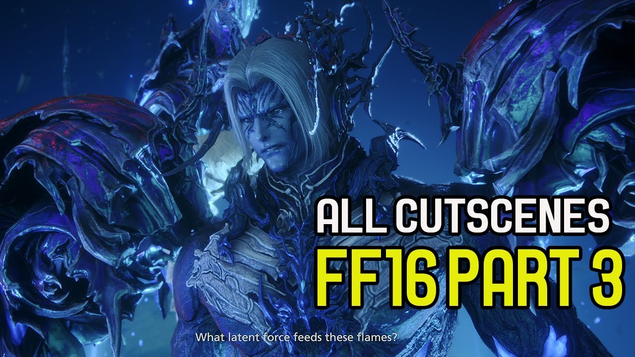 FINAL FANTASY 16 ALL CUTSCENES PART 3/3 ENDING OF THE STORY - YouTube