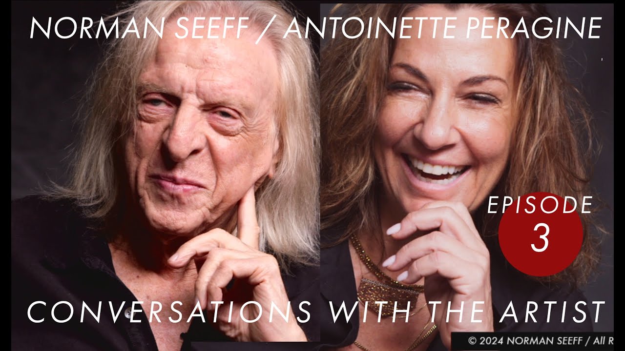 Conversations with the Artist #3 | Norman Seeff & Antoinette Peragine ...