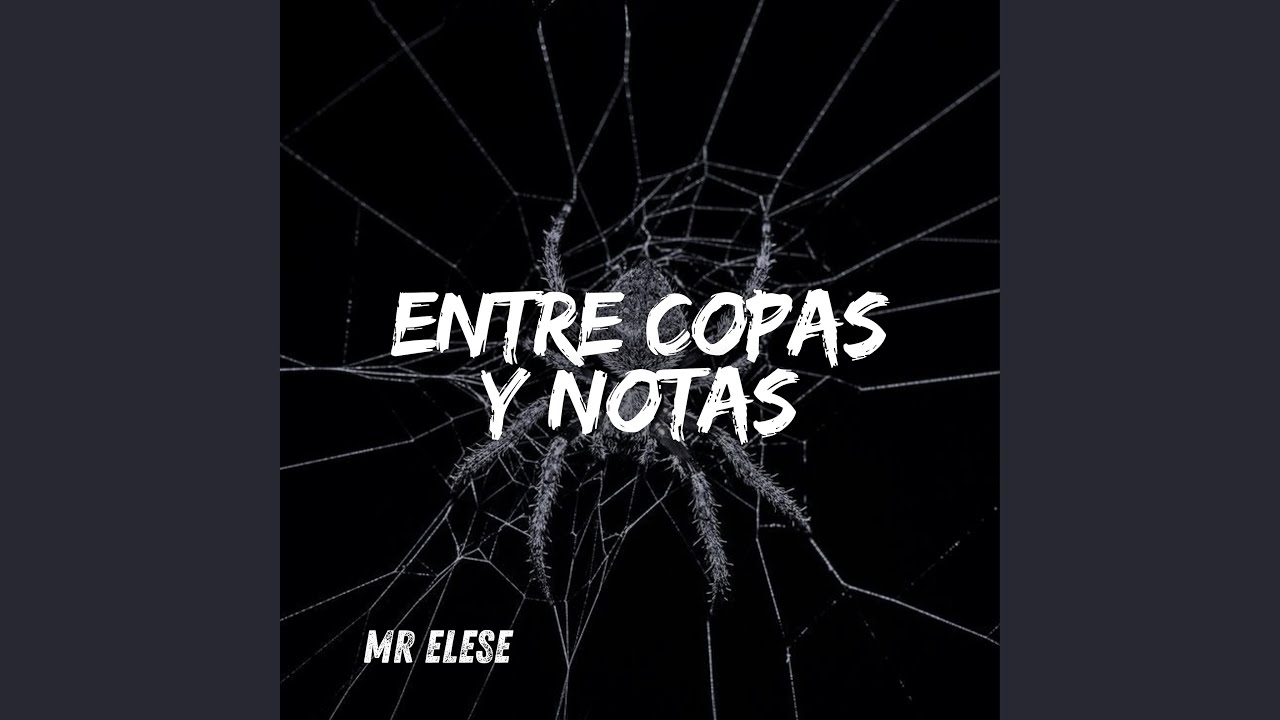 Entre Copas y Notas - YouTube