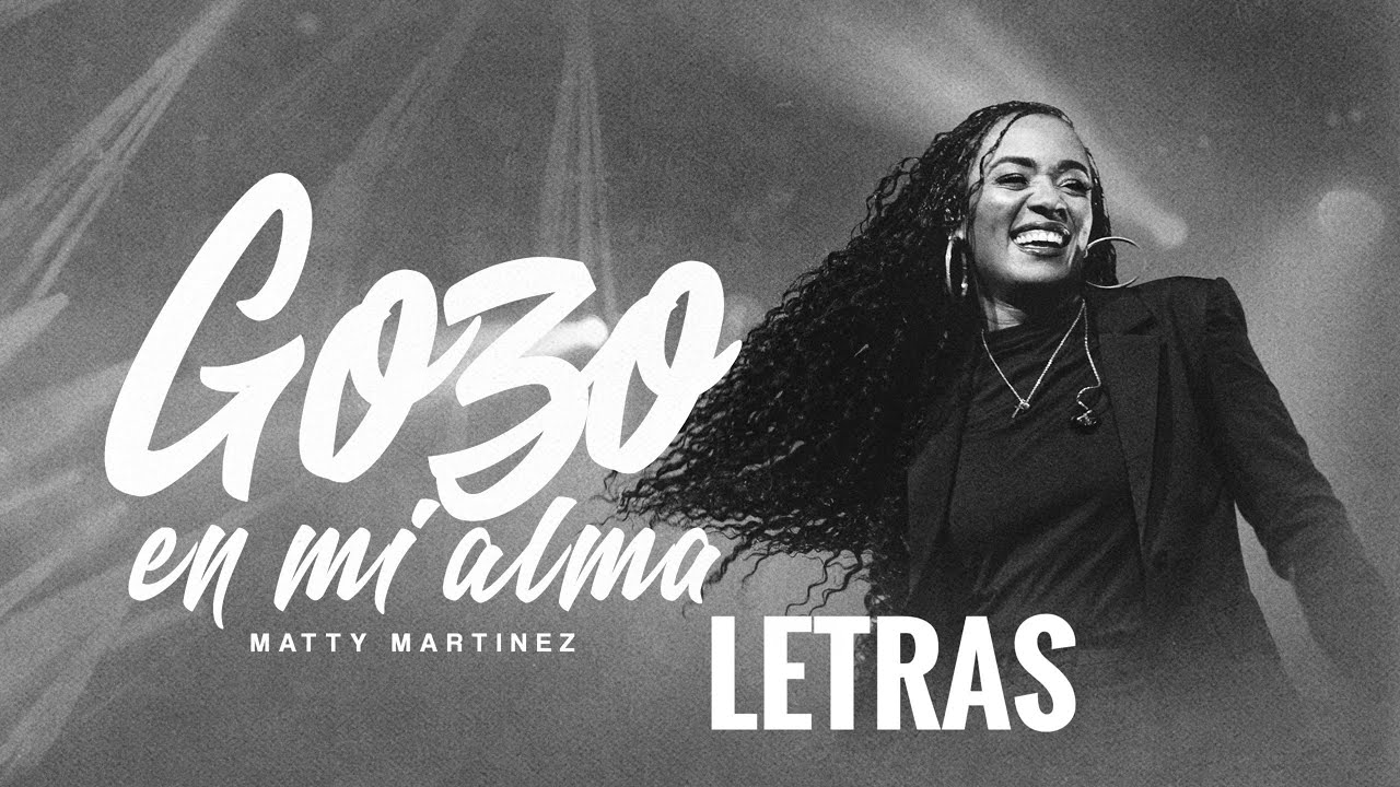 Gozo En Mi Alma (VIDEO DE LETRAS) - YouTube