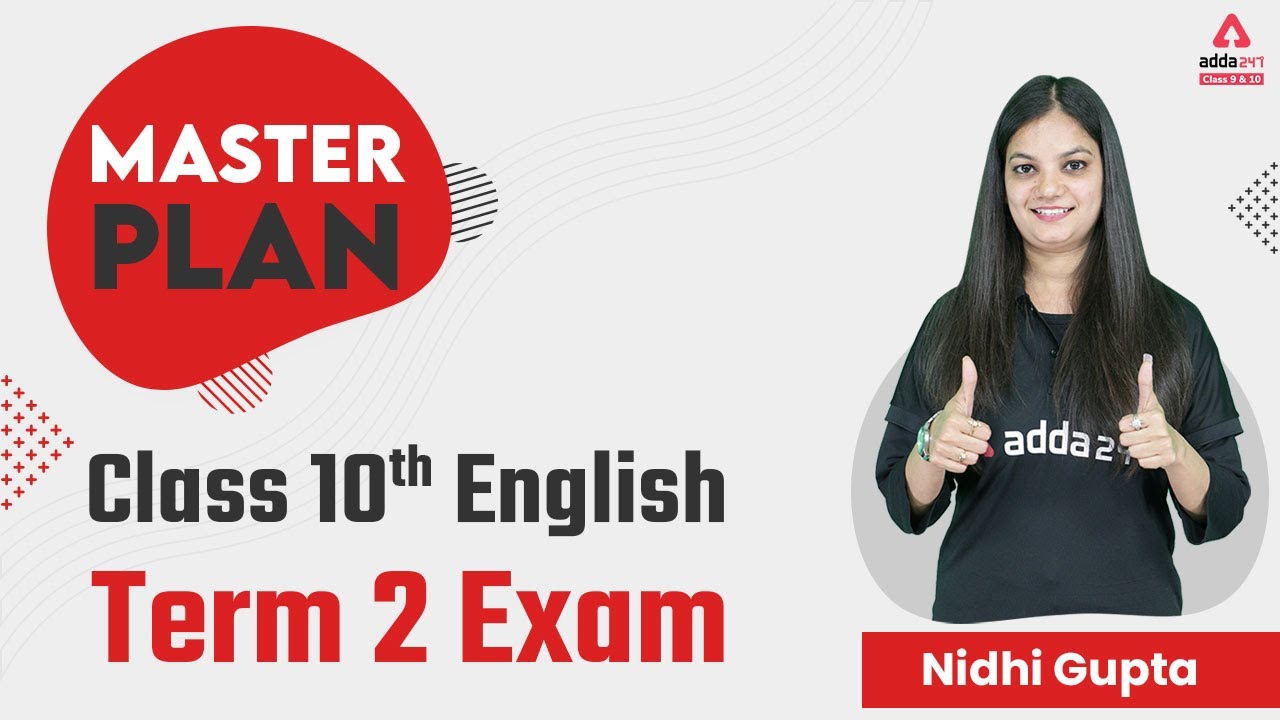 Term 2 Class 10 English | Term 2 Master Plan Class 10 | Term 2 Class 10 ...