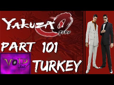 Void Ink Plays: Yakuza 0 Part 101: Turkey - YouTube