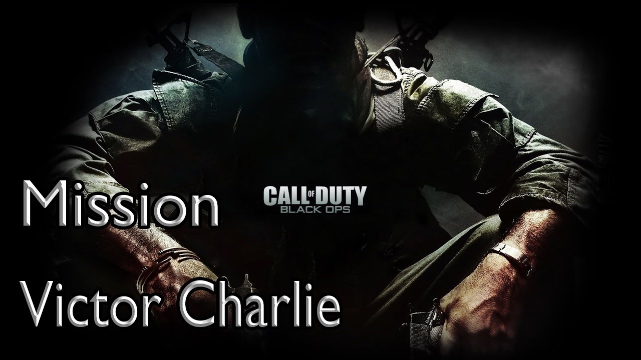 Call of Duty: Black Ops 1 Mission Victor Charlie - YouTube