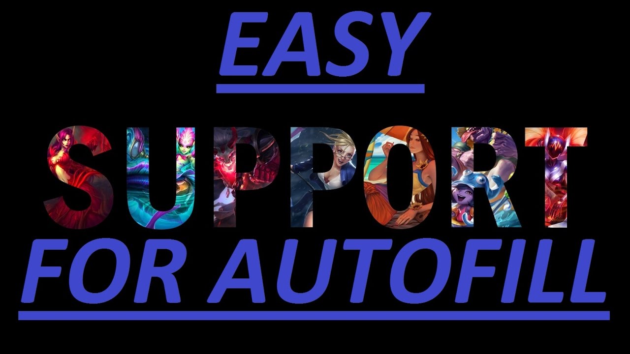 2 EASY SUPPORT PICKS FOR AUTOFILL IN SEASON 7! (Legue of Legends) - YouTube