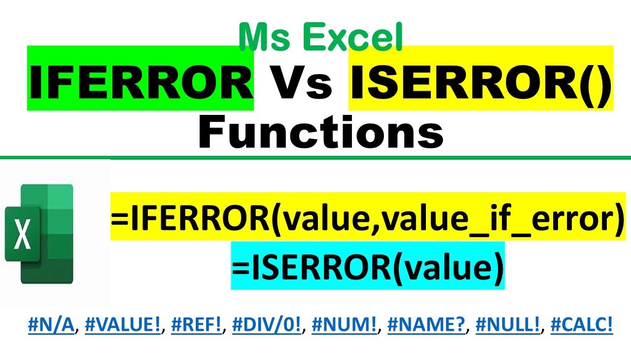Iferror Vs Iserror Functionexcel Iferror Iserror Functioniferror Functioniserror Function