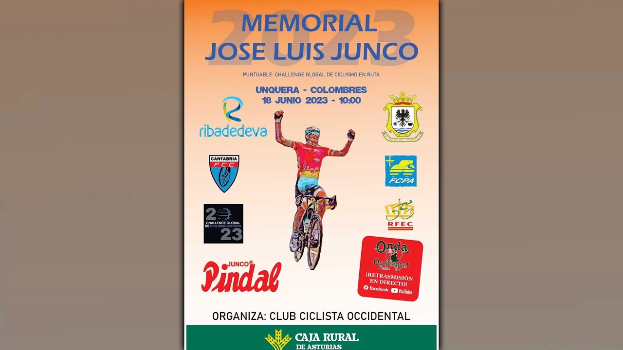 Ciclismo - MEMORIAL Jose Luis Junco 2023 | Unquera - Colombres | Club Ciclista Occidental - YouTube