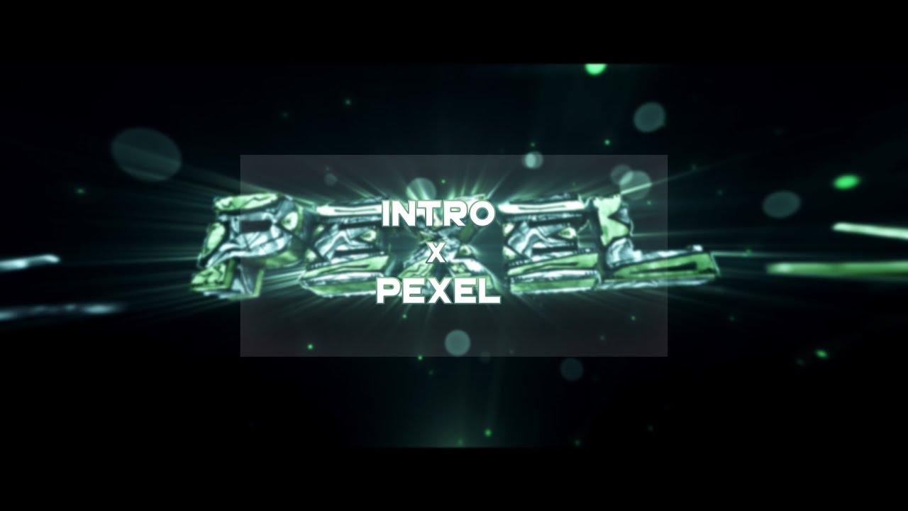 Intro」 Pexel » I think im going better :) Thank you for the ...