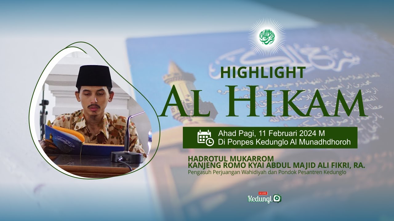 Dawuh Hadrotul Mukarrom Kanjeng Romo Kyai Abdul Majid Ali Fikri RA ...