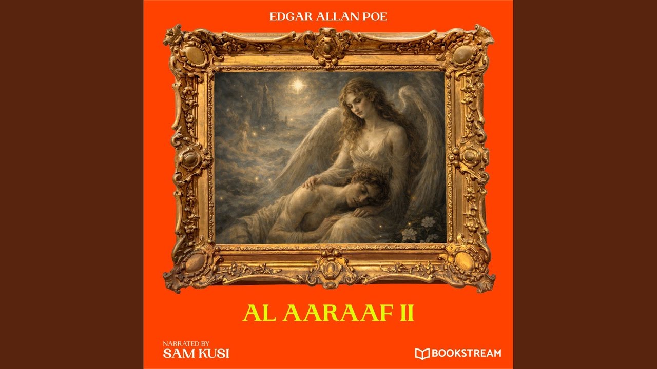 Chapter 3 - Al Aaraaf II - YouTube