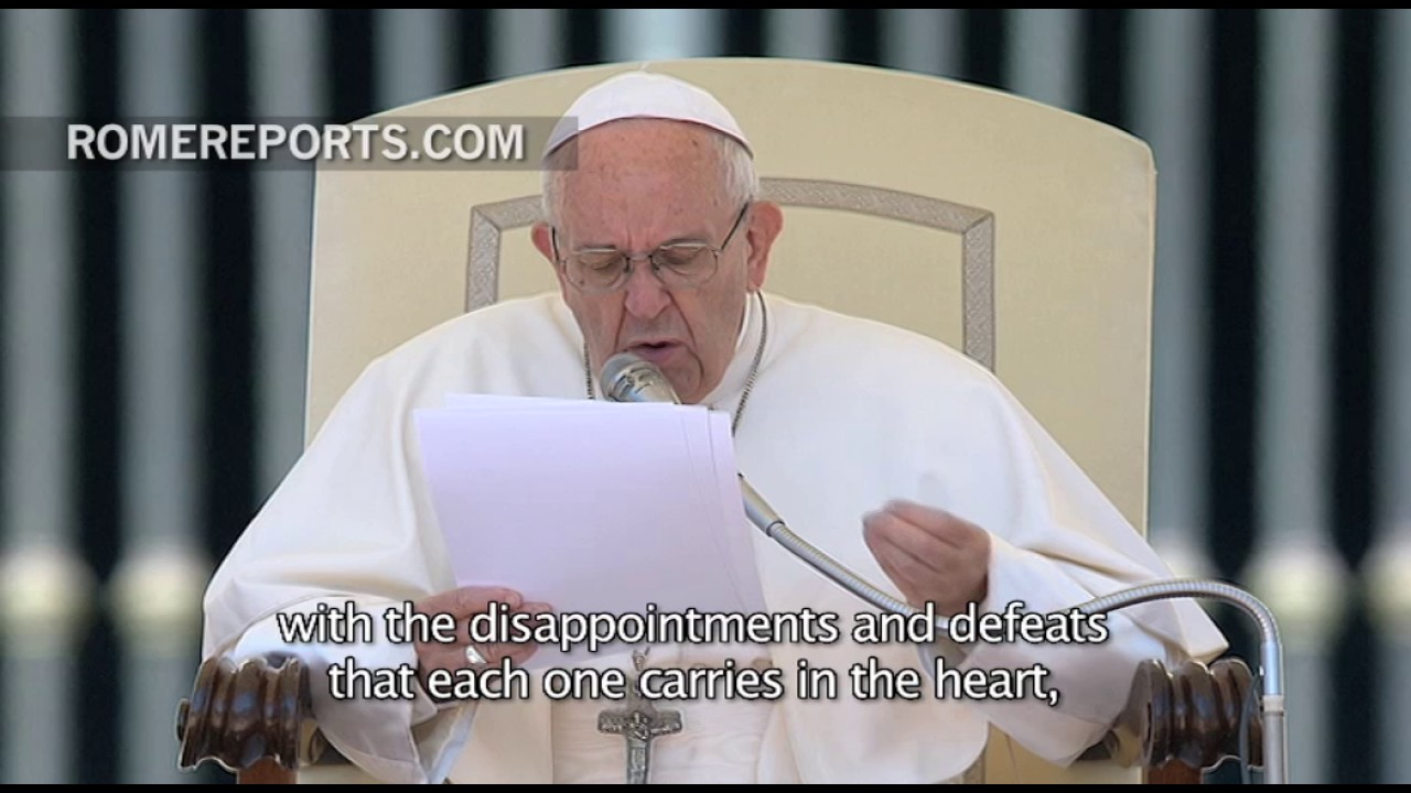 Pope Francis: "God is moved by our sadness and disappointment, and says ...