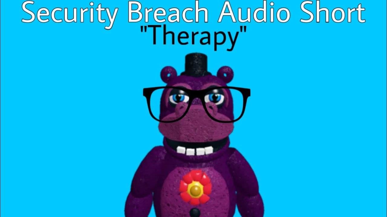 Security Breach Audio: “Therapy” (Short) - YouTube