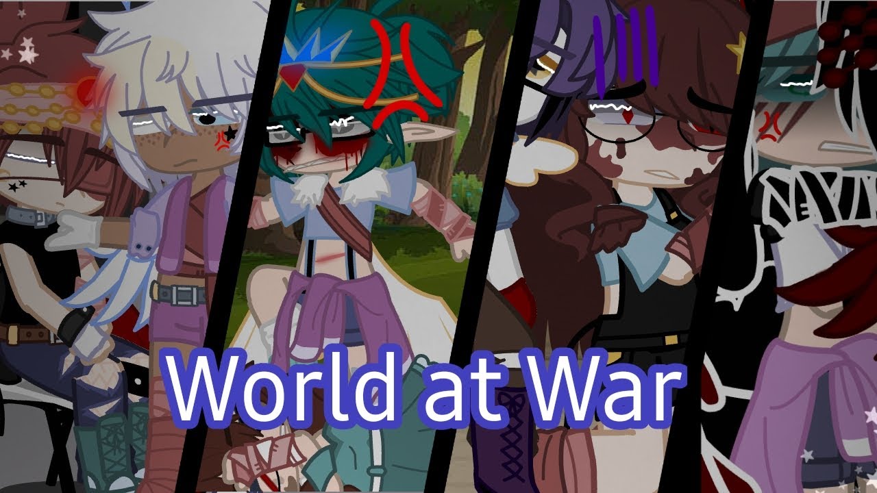 World at War//Gc War Series//Ocs in description!!//Part 1 - YouTube