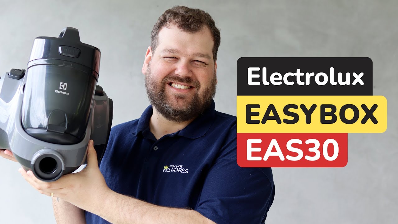 UM DOS MELHORES ASPIRADORES QUE JÁ TESTAMOS! - Electrolux Easybox EAS30 ...