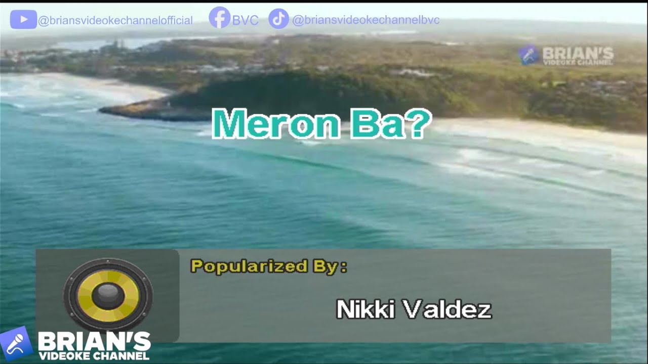 Meron Ba - Nikki Valdez (Karaoke) - YouTube