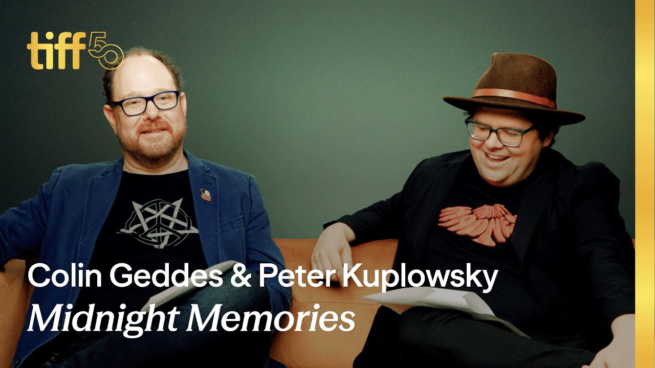 MIDNIGHT MEMORIES with Peter Kuplowsky and Colin Geddes PART 3 | TIFF ...