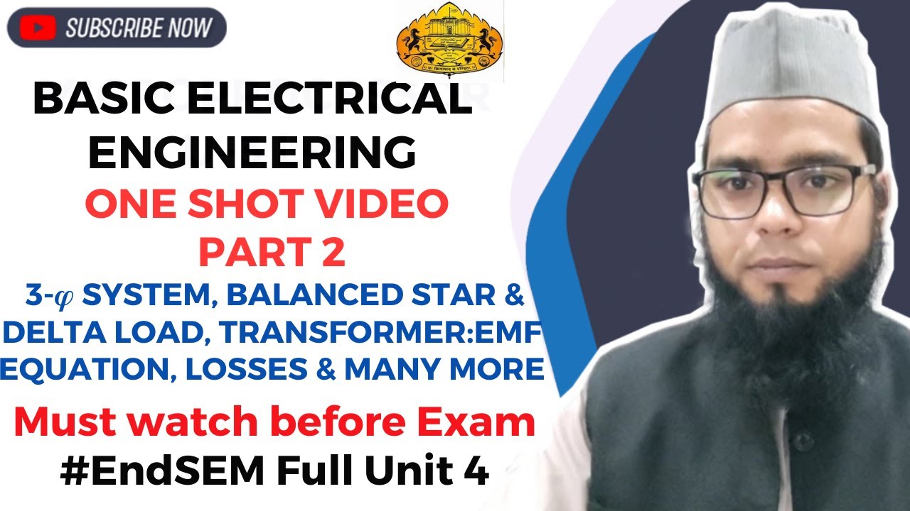 BEE | Full ENDSEM Preparation !! PART 2 | OneShot | Basic Electrical Engineering | 3-𝝋 System ...