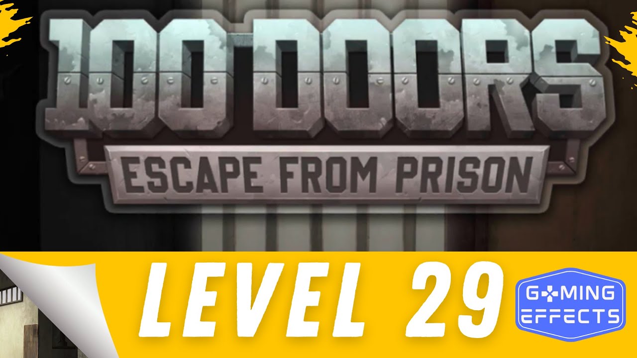 100 Doors: Escape From Prison Level 29 - YouTube
